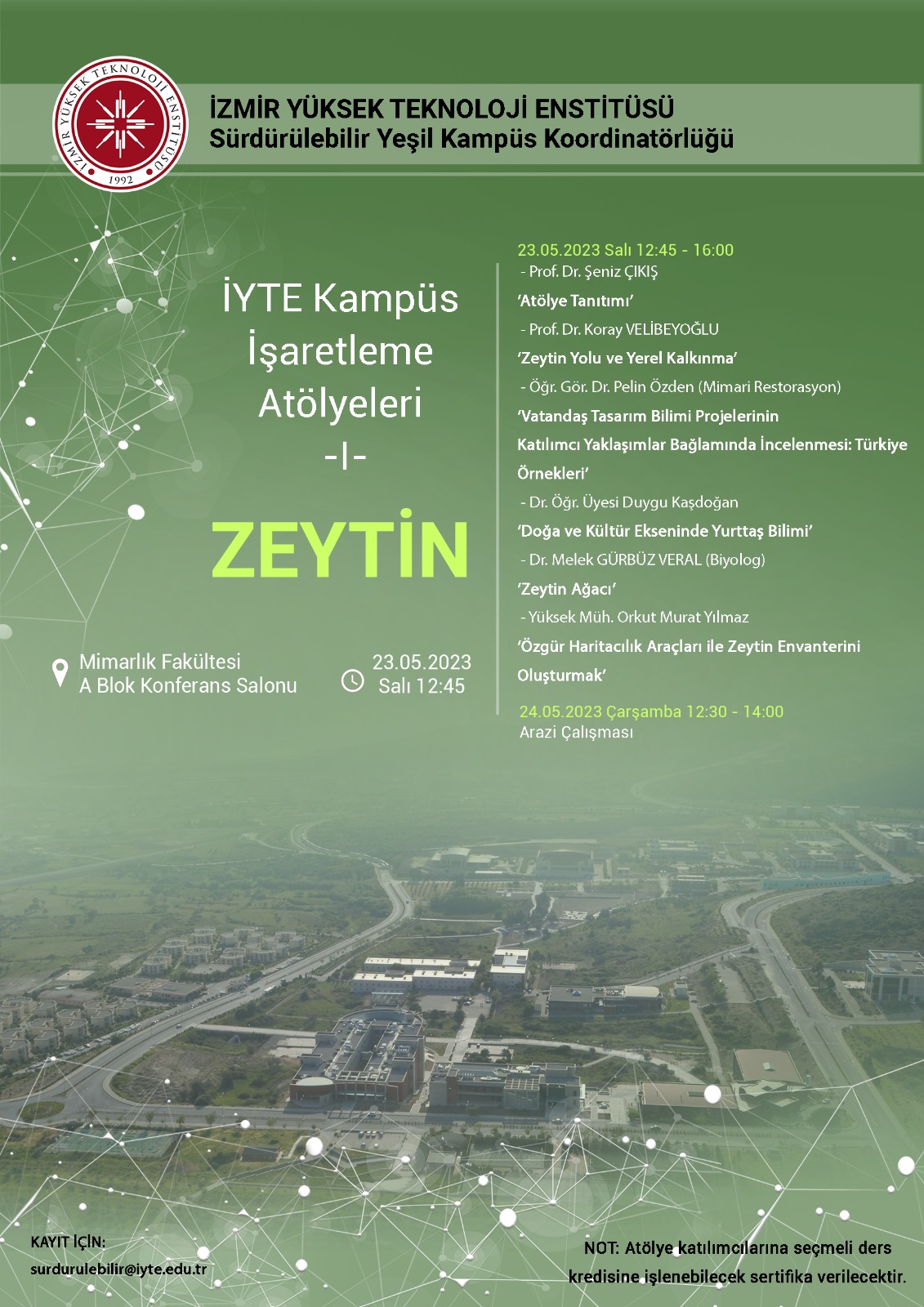 İYTE’nin doğal varlıklarını işaretleme atölyelerinin ilki 23 Mayıs ...